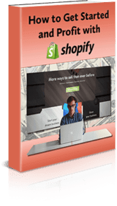 How to Get Started and Profit with Shopify eBook With Personal Use Rights