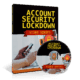 Account Security Lockdown MRR Ebook and Videos Package
