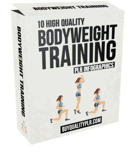 10 High Quality Bodyweight Training PLR Infographics